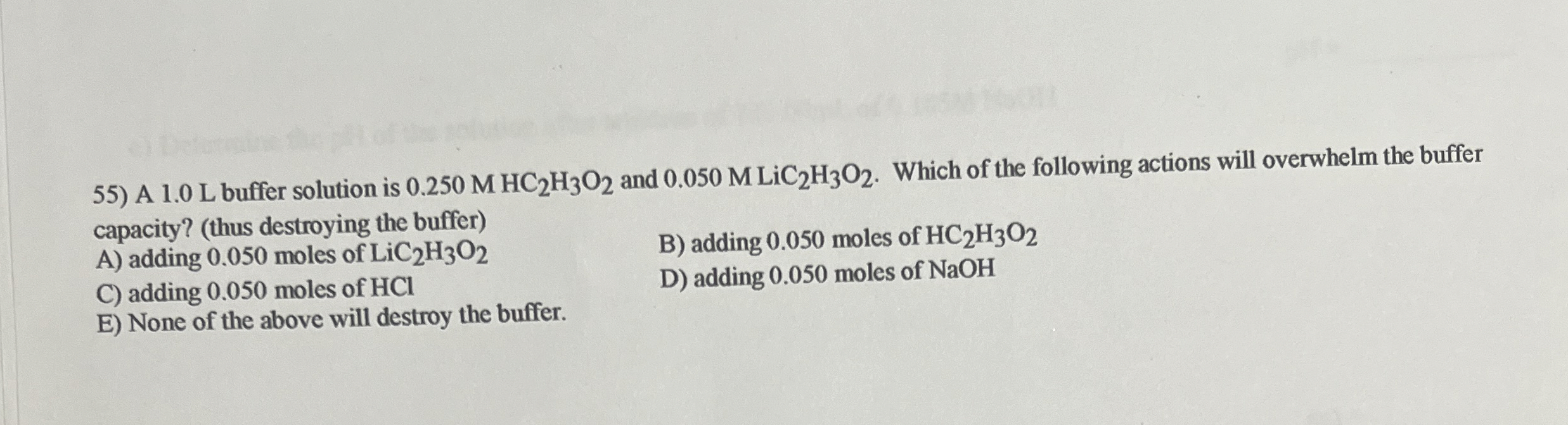 Solved A 1.0 ﻿L buffer solution is 0.250MHC2H3O2 ﻿and | Chegg.com