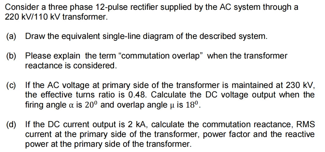 Solved Consider a three phase 12-pulse rectifier supplied by | Chegg.com