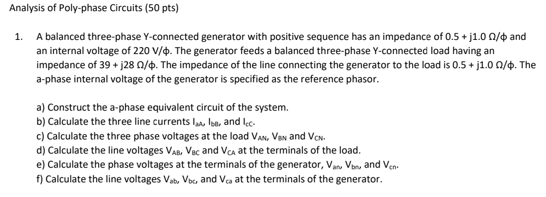 Solved Analysis of Poly-phase Circuits (50 pts) 1. A | Chegg.com