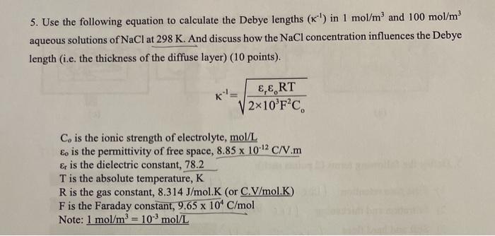 Solved 5. Use the following equation to calculate the Debye | Chegg.com
