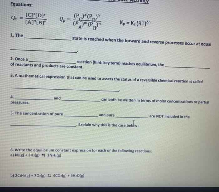 Solved Equations: Qc [C][DY [A]"[B]" Qp (P)*(P) po mop" Kp = | Chegg.com