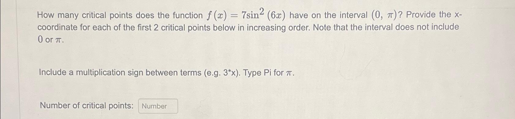 Solved How many critical points does the function | Chegg.com
