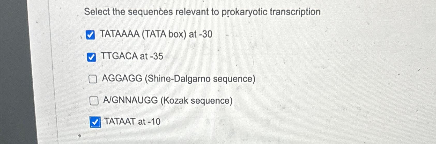 Solved Select the sequences relevant to prokaryotic | Chegg.com