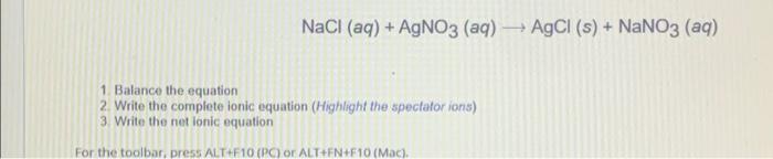 Solved NaCl (aq) + AgNO3 (aq) → AgCl (s) + NaNO3 (aq) 1. | Chegg.com