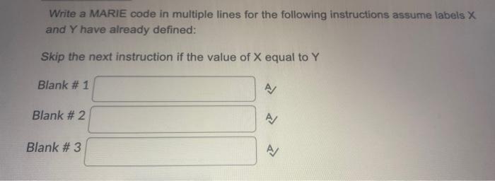 Solved Write a MARIE code in multiple lines for the | Chegg.com