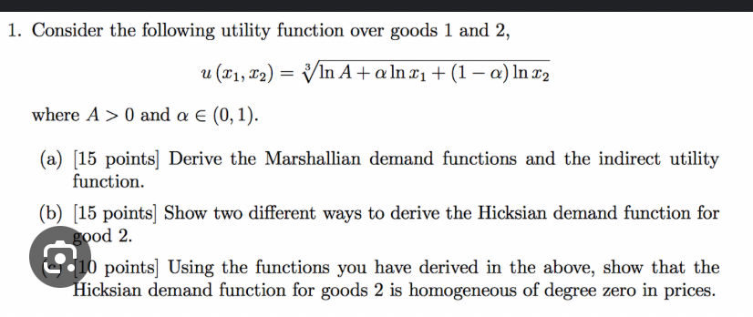 Solved Consider the following utility function over goods 1 | Chegg.com