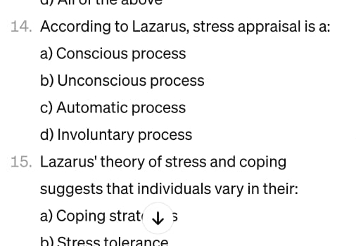 Solved According to Lazarus, stress appraisal is a:a) | Chegg.com
