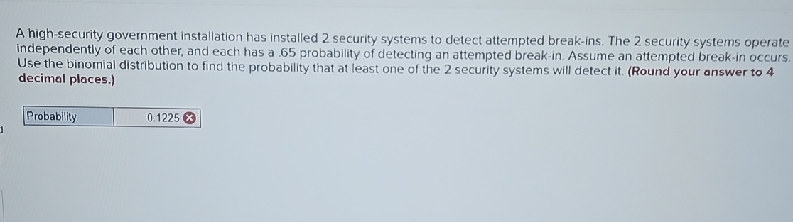 Solved A high-security government installation has installed | Chegg.com