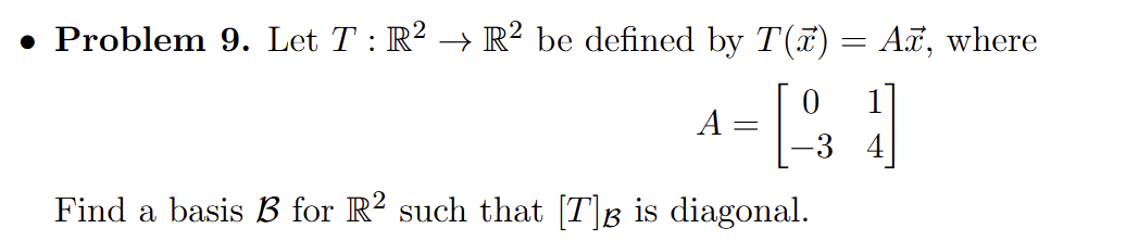 Solved Problem 9. ﻿Let T:R2→R2 be ﻿defined | Chegg.com