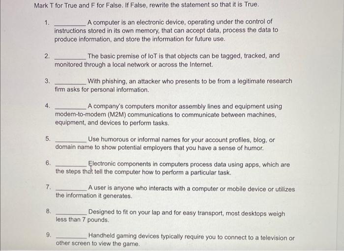 Solved Mark T for True and F for False. If False, rewrite | Chegg.com