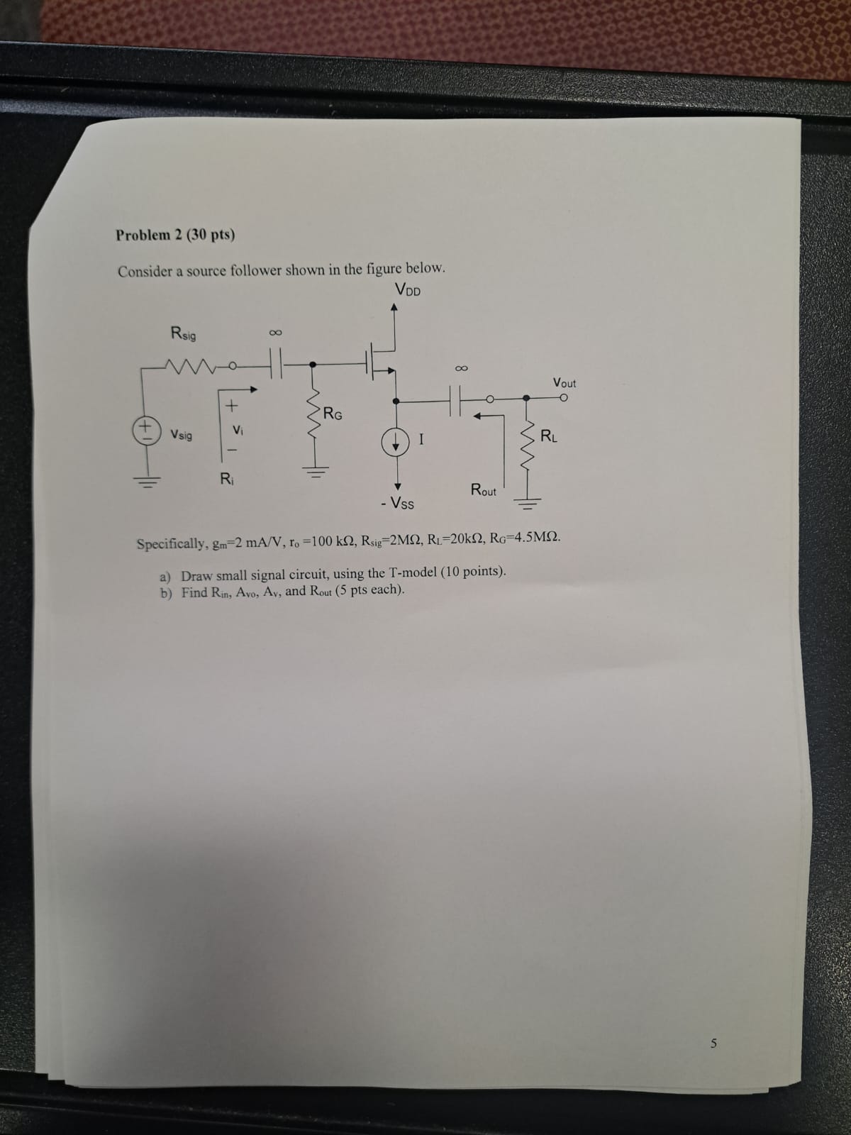 Solved Problem 2 (30 pts)Consider a source follower shown in | Chegg.com Solved Problem 2 (30 pts)Consider a source follower shown in | Chegg.com