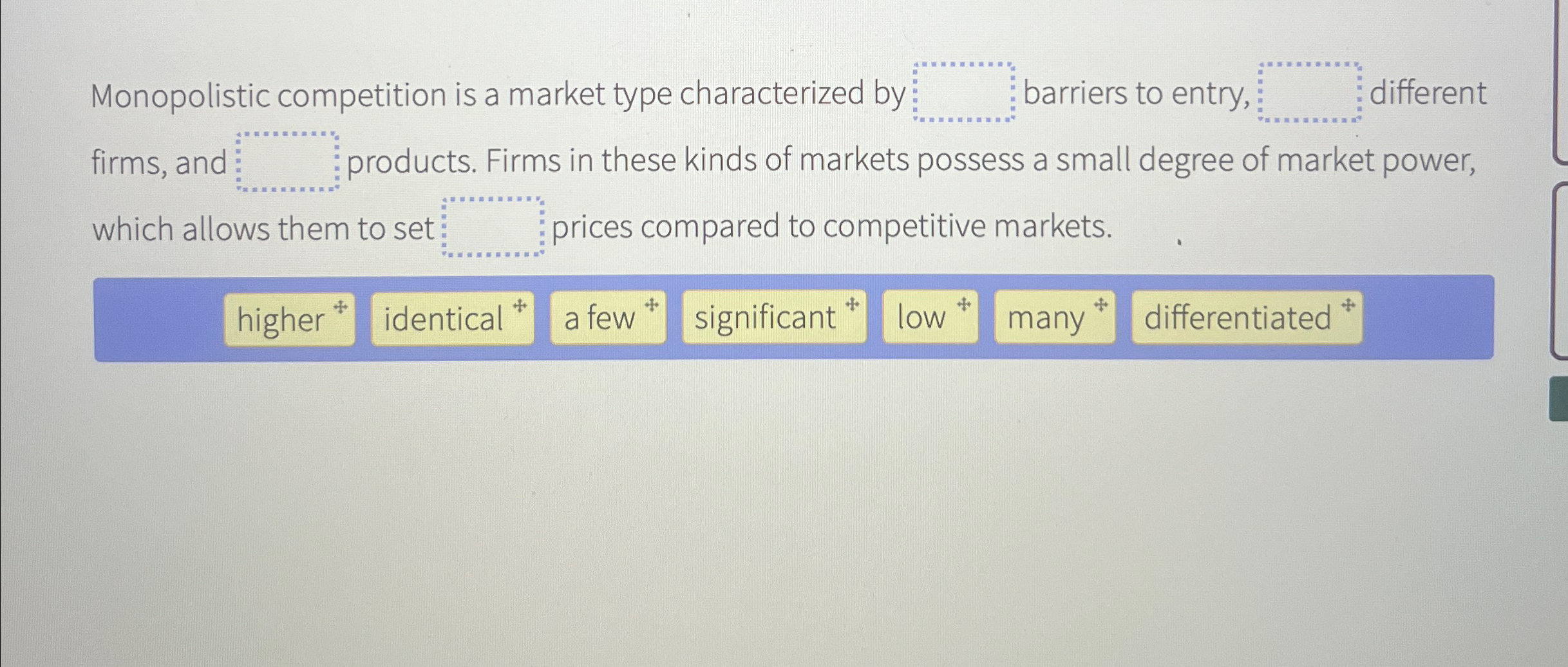 Solved Monopolistic competition is a market type | Chegg.com