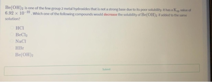 Solved Be(OH)2 is one of the few group 2 metal hydroxides | Chegg.com