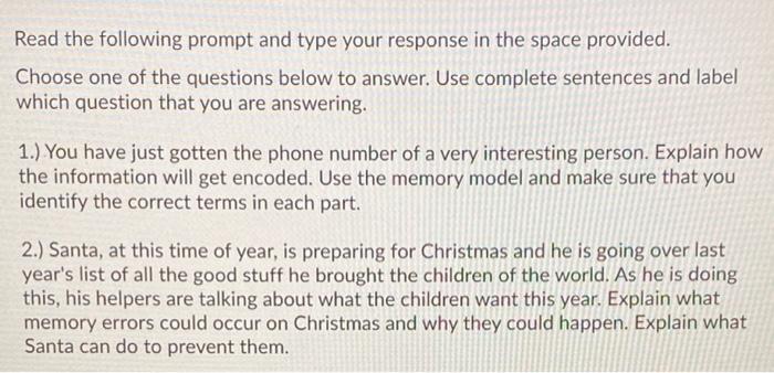 Solved Read the following prompt and type your response in | Chegg.com