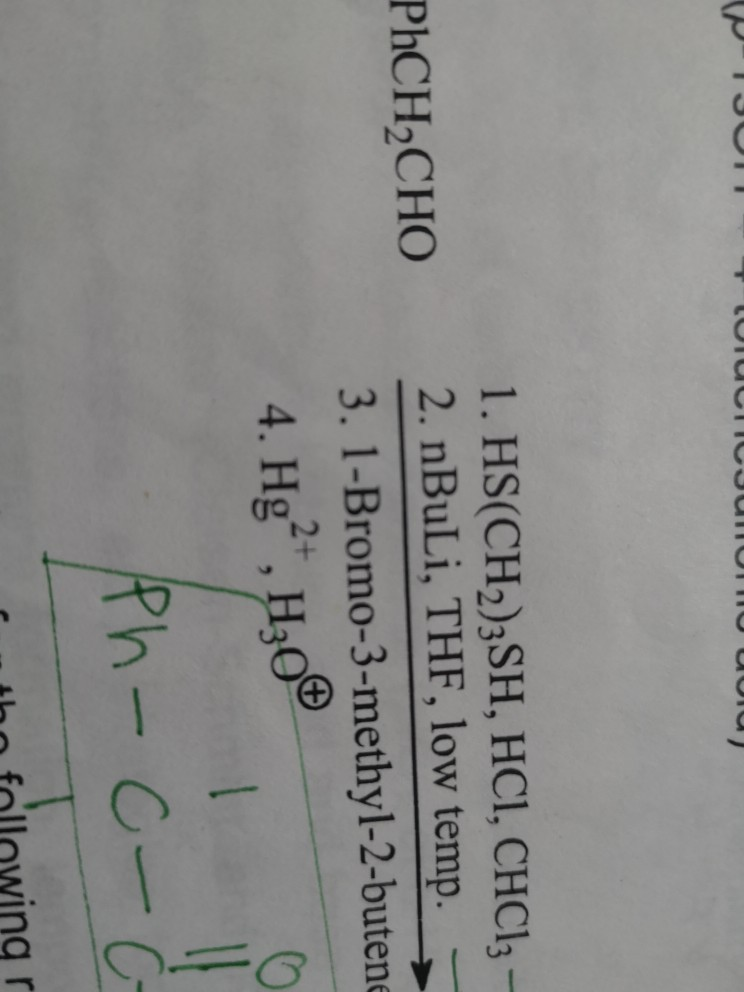 Solved LUIUCNICJUMUNO UO) PhCH CHO 1. HS(CH2)3SH, HCI, CHCl3 | Chegg.com