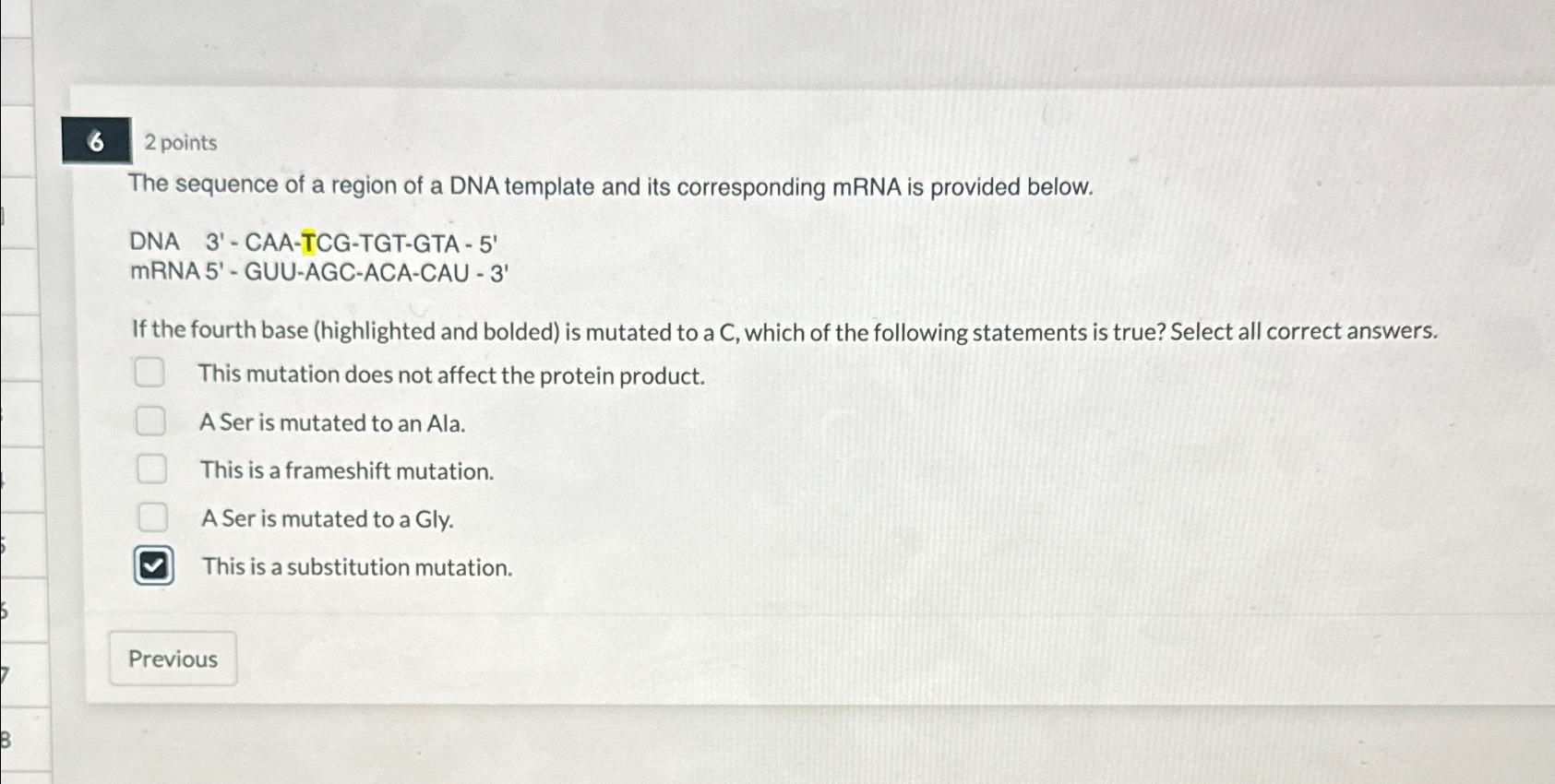 Solved 62 ﻿pointsThe sequence of a region of a DNA template | Chegg.com