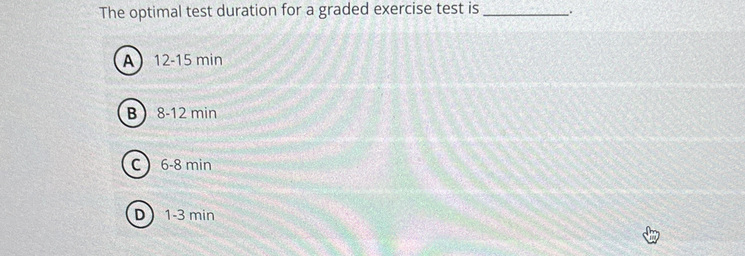 Solved The optimal test duration for a graded exercise test | Chegg.com