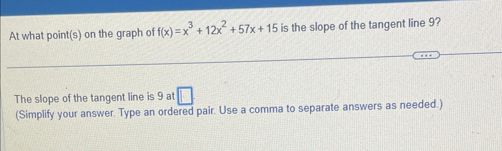 Solved At what point(s) ﻿on the graph of f(x)=x3+12x2+57x+15 | Chegg.com