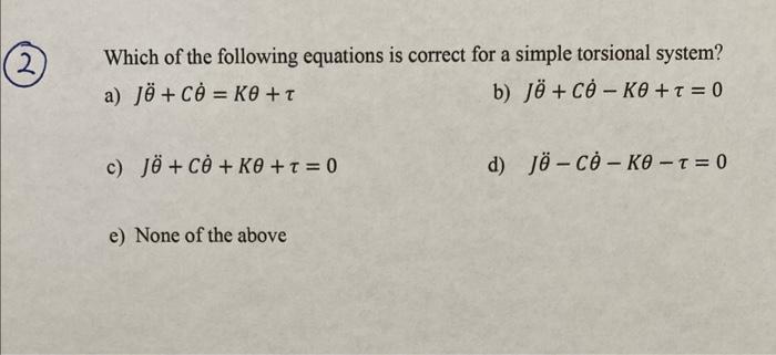 Solved Which of the following equations is correct for a | Chegg.com