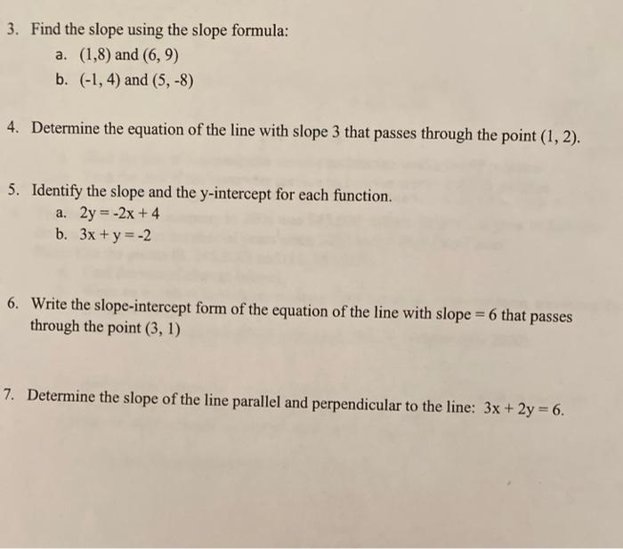 Solved 3. Find the slope using the slope formula: a. (1,8) | Chegg.com