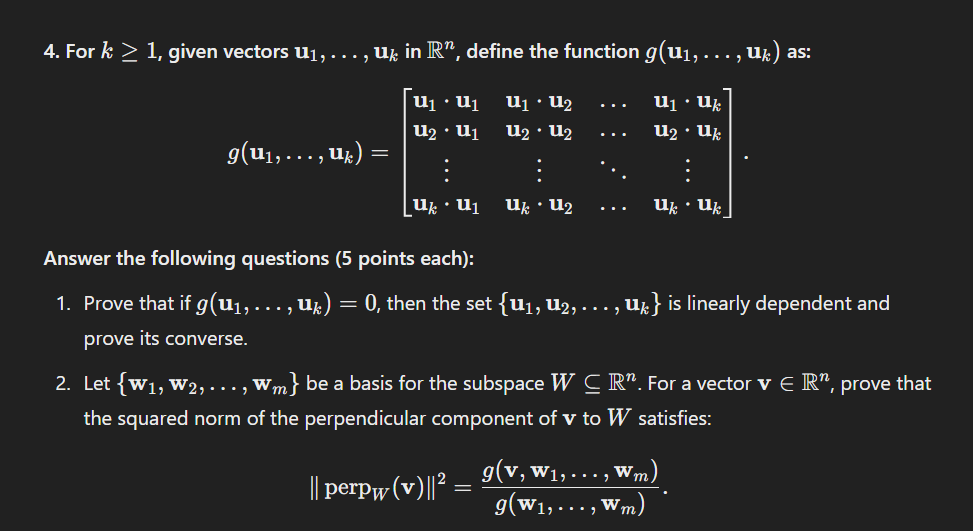 Solved For k≥1, ﻿given vectors u1,dots,uk ﻿in Rn, ﻿define | Chegg.com