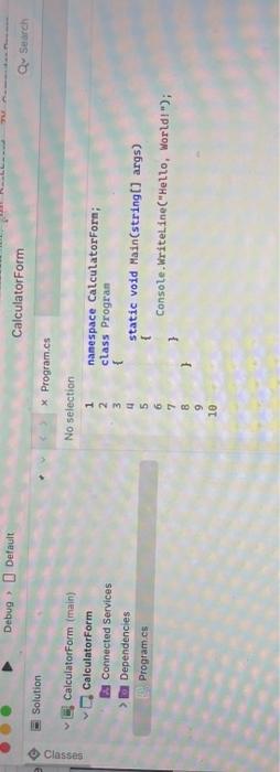 Solved Please Create A Simple Windows Forms Calculator That 7372