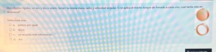 Dos objetos rigidos, un aro y disco solido, tienen la | Chegg.com