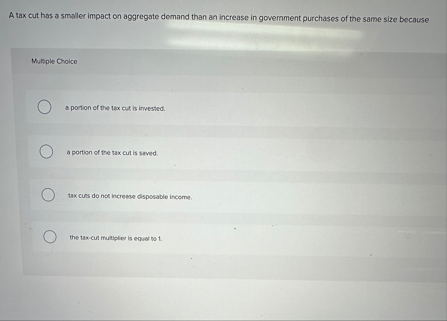Solved A tax cut has a smaller impact on aggregate demand | Chegg.com
