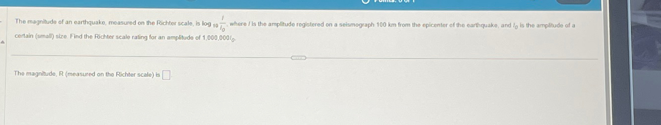 Solved certain (small) ﻿size. Find the Richter scale rating | Chegg.com