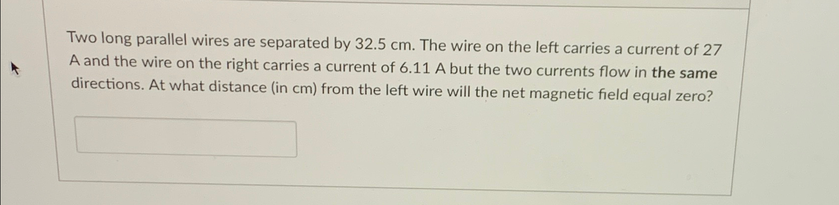 Solved Two long parallel wires are separated by 32.5cm. ﻿The | Chegg.com