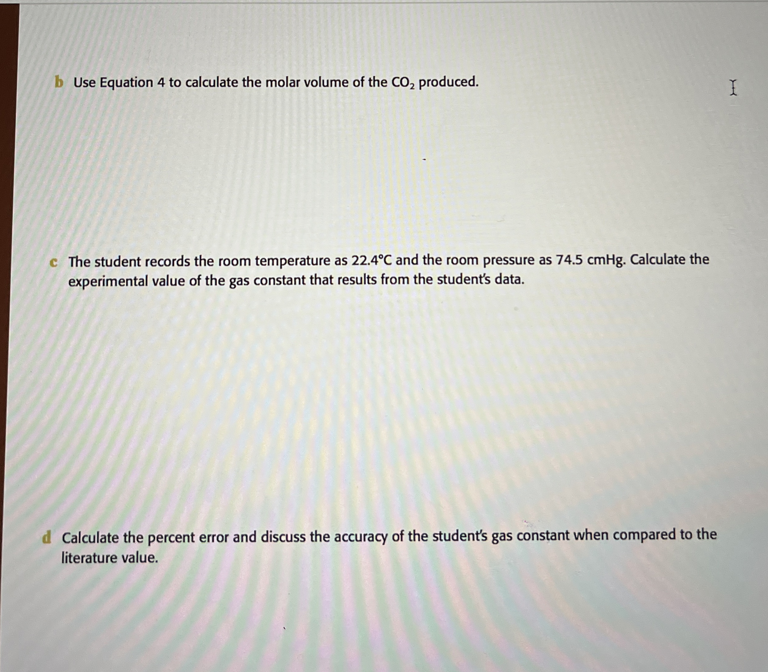 Solved b Use Equation 4 ﻿to calculate the molar volume of | Chegg.com