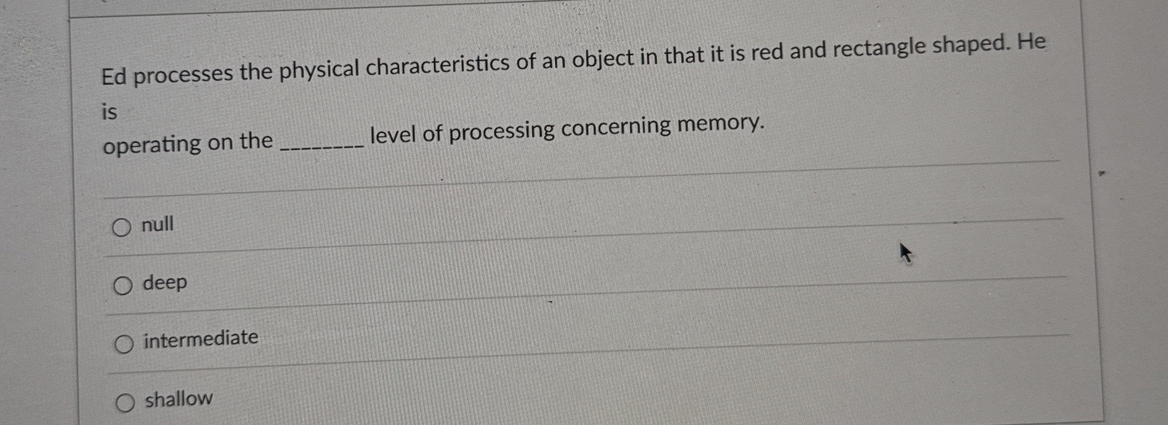 Solved Ed processes the physical characteristics of an | Chegg.com