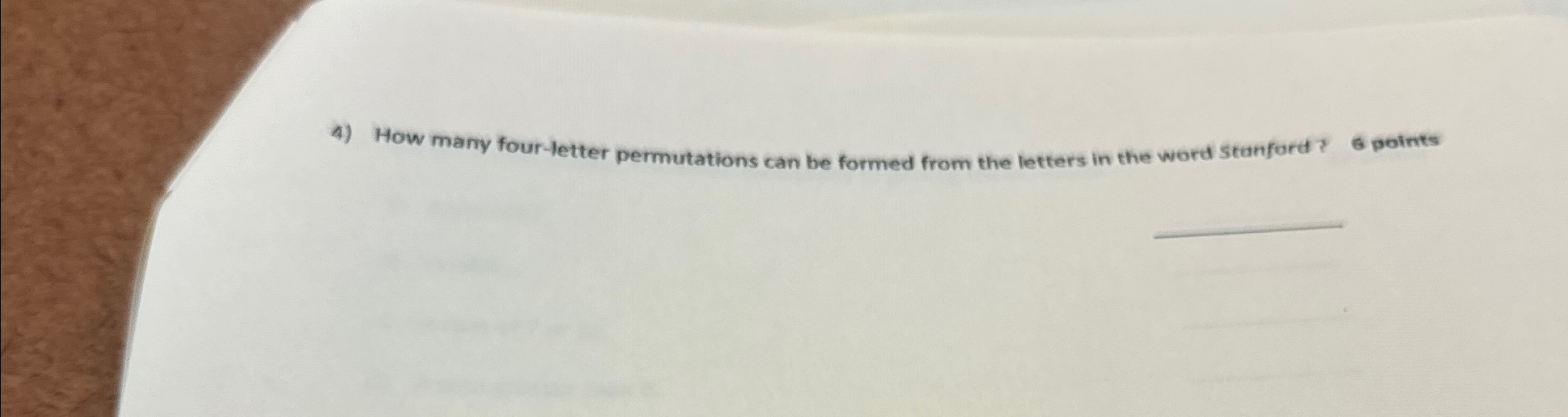 Solved How Many Four Letter Permutations Can Be Formed From