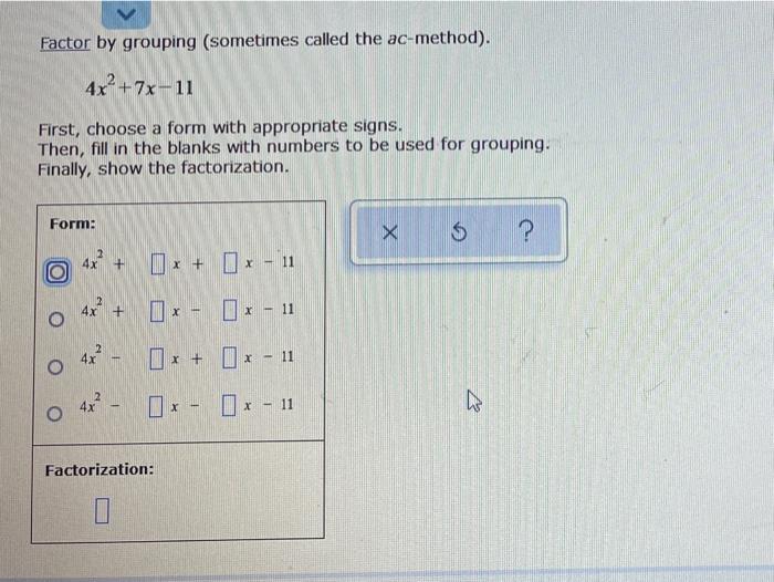 Solved Factor by grouping (sometimes called the ac-method). | Chegg.com