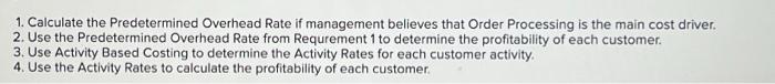 Solved 1. Calculate the Predetermined Overhead Rate if | Chegg.com