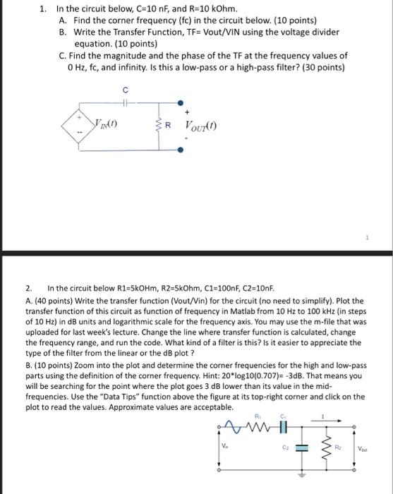 1. In the circuit below, C=10nF, and R=10kOhm. A. | Chegg.com