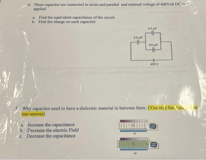 Solved 4. Three capacitor are connected in series and | Chegg.com