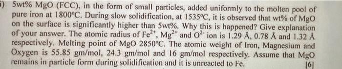 5wt%MgO (FCC), in the form of small particles, added | Chegg.com