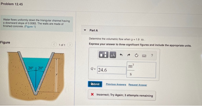 Solved Problem 12.45 Water flows uniformly down the | Chegg.com
