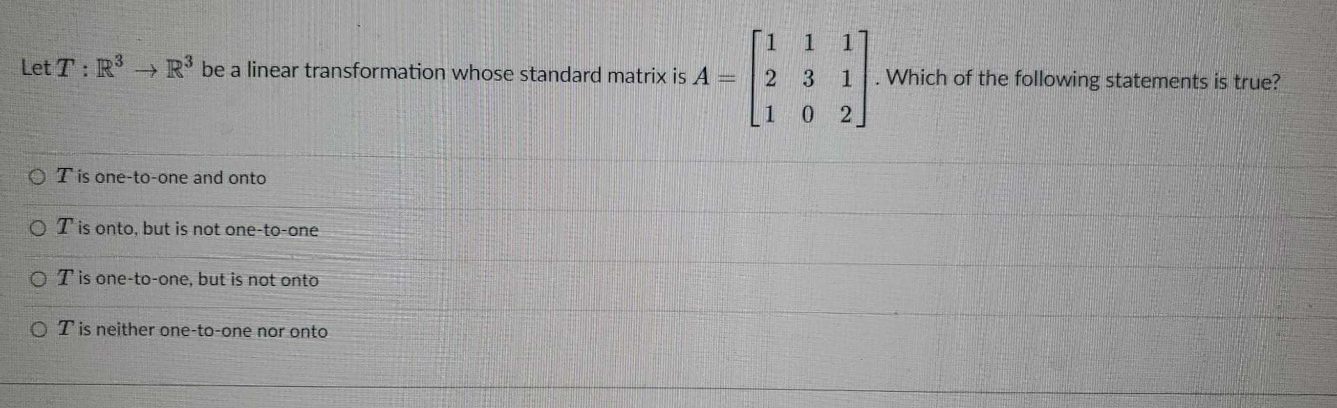 Solved Let T:R3→R3 be a linear transformation whose standard | Chegg.com