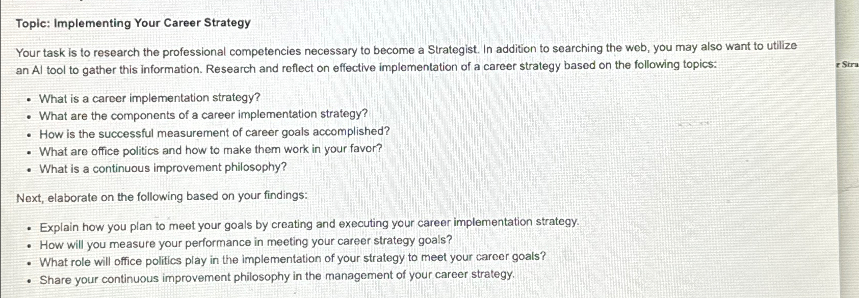 Solved Topic: Implementing Your Career StrategyYour task is | Chegg.com