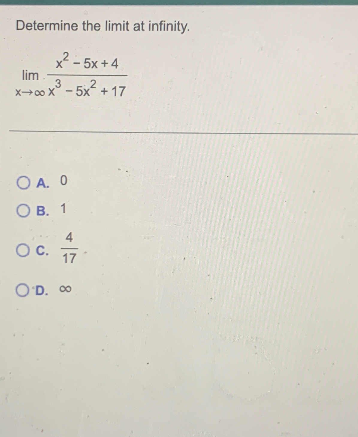 Solved Determine the limit at | Chegg.com