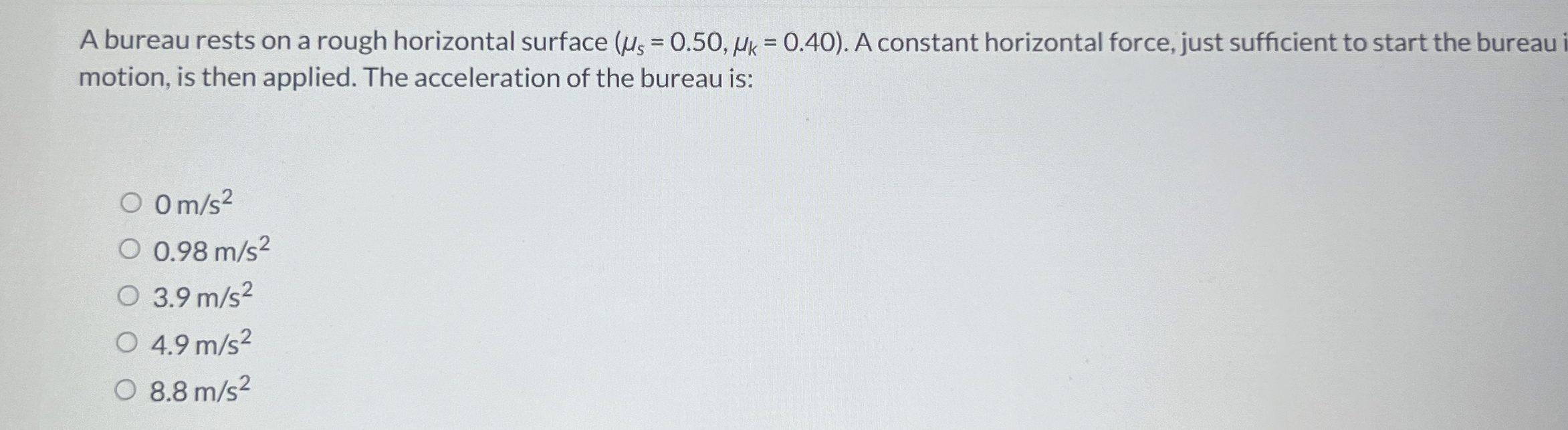 Solved A bureau rests on a rough horizontal surface | Chegg.com