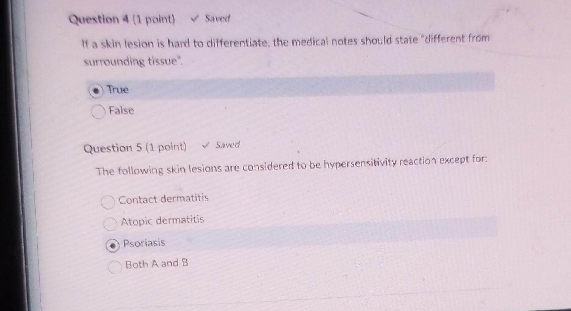 Solved If a skin lesion is hard to differentiate, the | Chegg.com