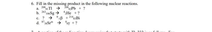 Solved 6. Fill in the missing product in the following | Chegg.com