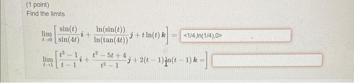 Solved (1 point) Find the limits | Chegg.com
