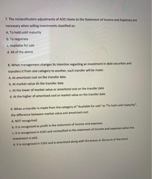 Solved 7. The reclassification adjustments of AOCI items to | Chegg.com