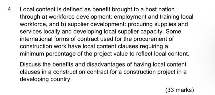 Solved 4. Local content is defined as benefit brought to a | Chegg.com