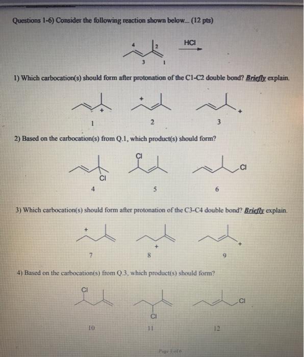 Solved Questions 1-6) Consider the following reaction shown | Chegg.com