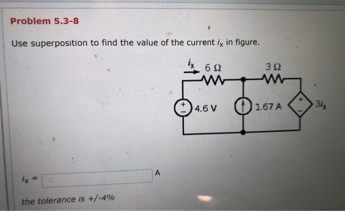 Solved Problem 5.3-8 Use superposition to find the value of | Chegg.com
